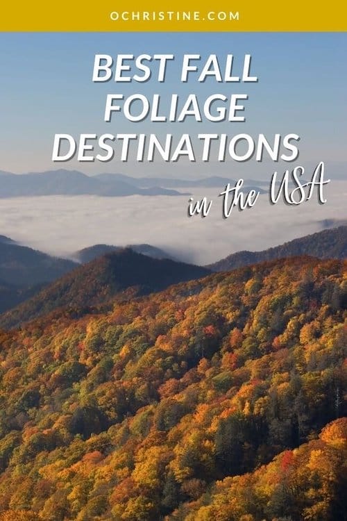 Where to Experience the Best Fall Foliage in the USA — and When to Go!
