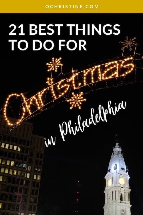 Christmas in Philadelphia: 21 Best Holiday Attractions in Philly + nearby!